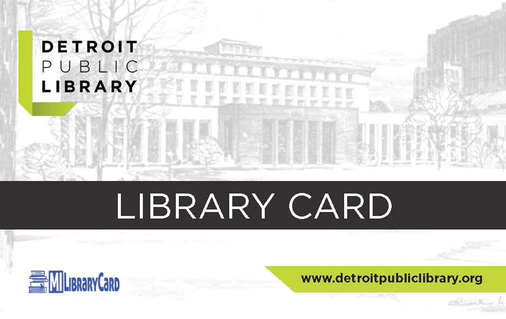 News: Start Anew! Your Detroit Public Library Card: Detroit Public Library